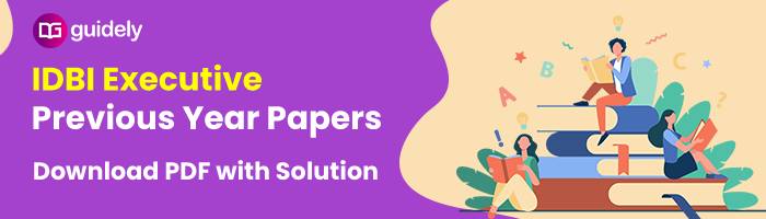 IDBI Executive Previous Year Question Paper PDF