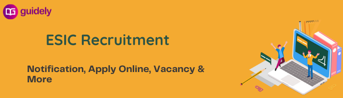 ESIC Notification 2025 PDF: MTS, UDC Recruitment