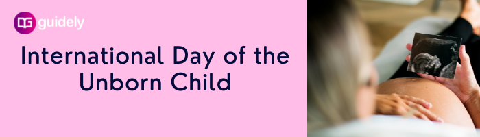 International Day of the Unborn Child 2026: Theme