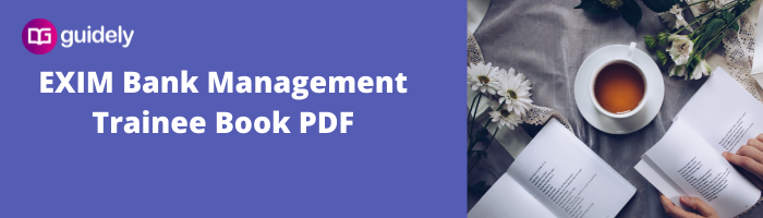 EXIM Bank Management Trainee Books PDF: Best Books