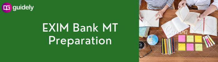 EXIM Bank Management Trainee Preparation: Check Here