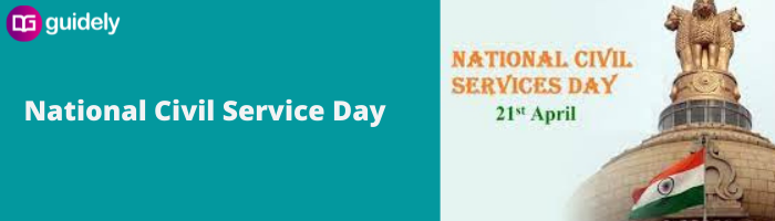 National Civil Service Day 2025 April 21 Theme, Quotes