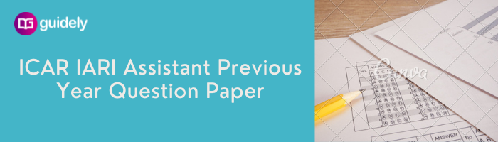 ICAR IARI Assistant Previous Year Question Papers: Download Memory ...
