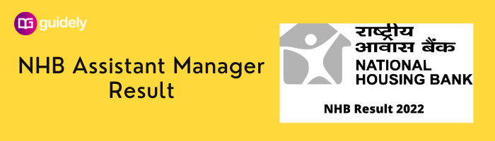 NHB Assistant Manager Result 2022 Out: Download PDF