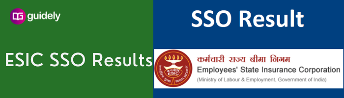 ESIC SSO Mains Result 2022 Out: Download PDF