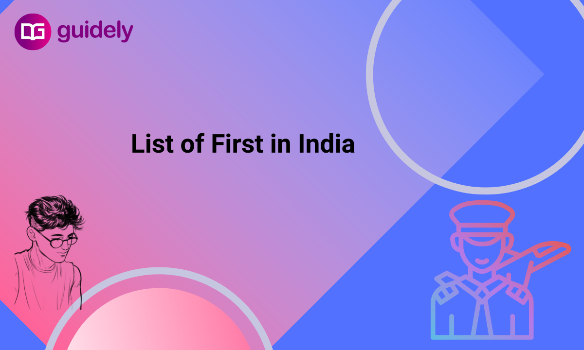 First in India 2025 PDF: GK List of Pioneers and Records
