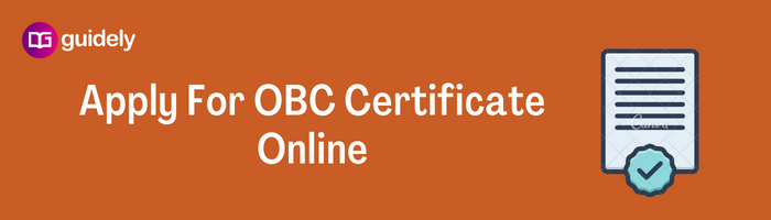 OBC Certificate Apply Online Required Documents: State Wise