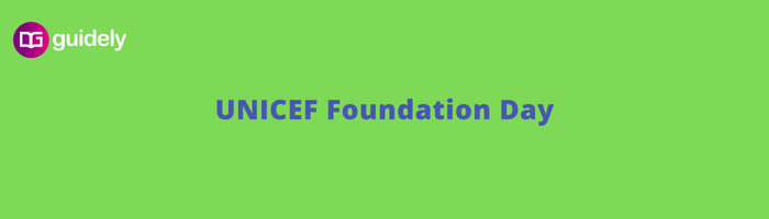 UNICEF Foundation Day 2024 Theme and History