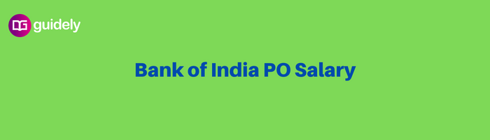 Bank of India PO Salary 2026, In Hand Pay Slip