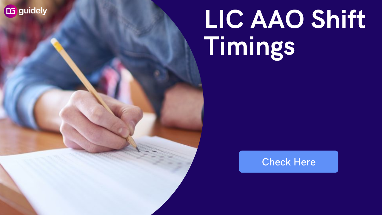 LIC AAO Prelims Shift Timings 2025: Exam Time Duration