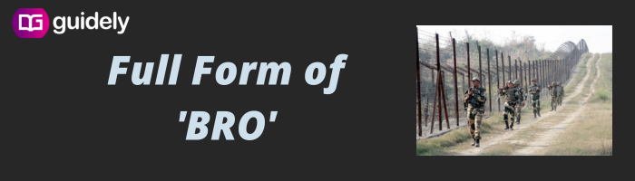 What is the full form of BRO?
