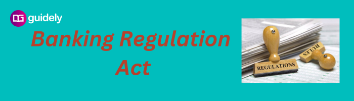 In which year was the banking regulation act passed?