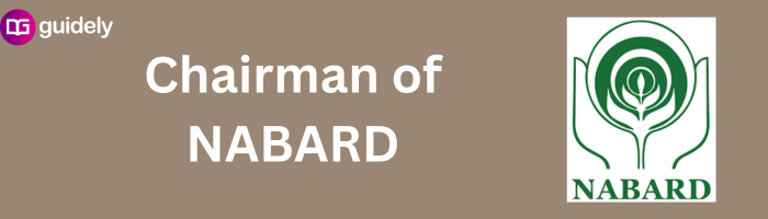 Who is the present Chairman of NABARD?