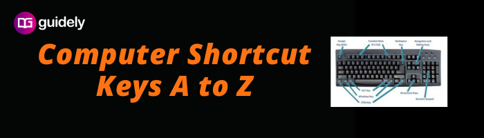 Computer Shortcut Keys A to Z