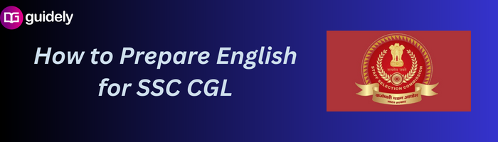 How to Prepare English for SSC CGL