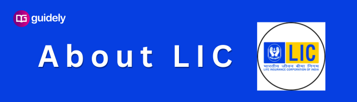 About the LIC of India PDF: Types, Mission, Vision