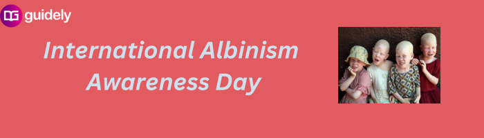 International Albinism Awareness Day 2025: June 13 theme, Quotes