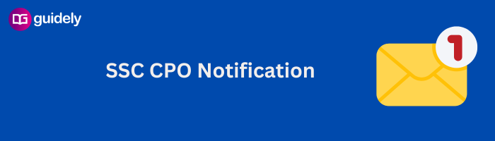 SSC CPO Notification 2023 Download PDF