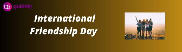 International Friendship Day 2025: July 30 History, theme, Significance ...