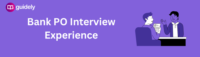 IBPS PO Interview Questions 2025: Check Experience