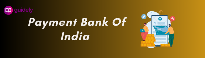 Payment Bank in India 2025 PDF: List with Headquarters and Year