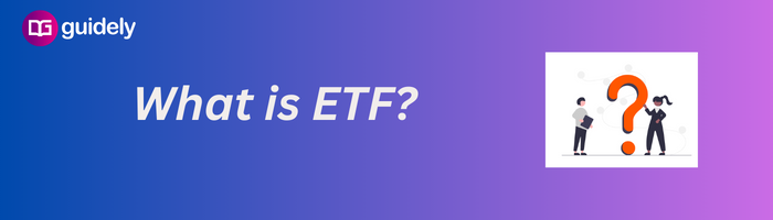 What Is ETF?