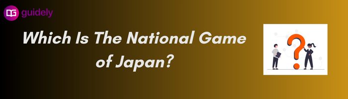 Which Is The National Game of Japan?