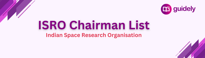 ISRO Chairman List in Order PDF: Year Wise 1963 to 2025