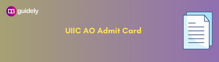 UIIC AO Interview Admit Card 2025 Out: Download Link