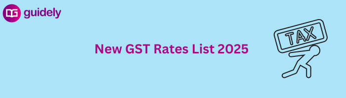 New GST Rates List 2025 PDF: GST 2.0, Sector-wise Impacts