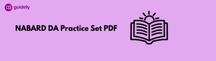 NABARD DA Practice Set PDF 2026: Free Download